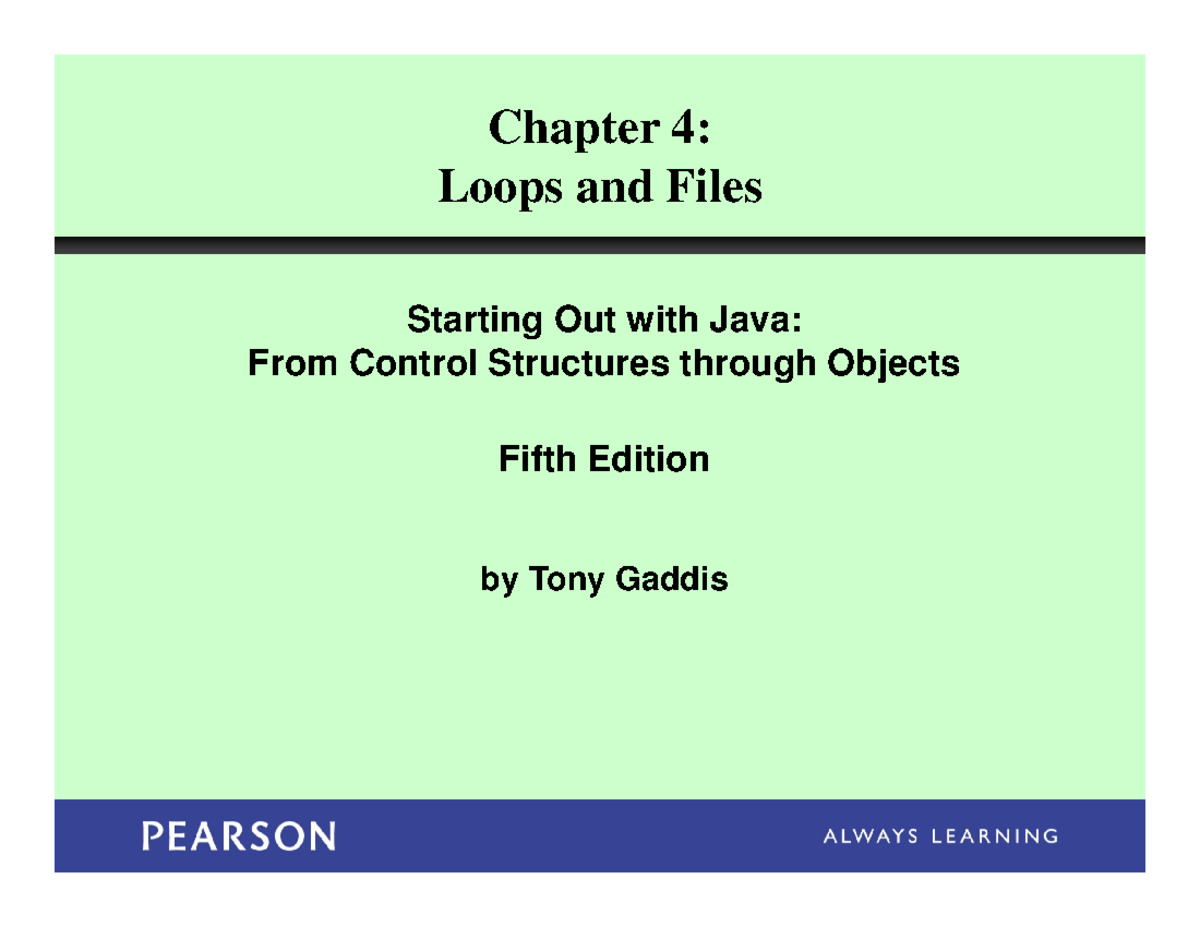 CMP 128 chap4 Notes - Ch. 4 - Chapter 4: Loops and Files Starting Out ...