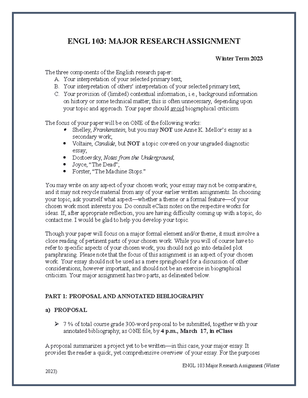 ENGL 103 W2023 Major Assignment - ENGL 103: MAJOR RESEARCH ASSIGNMENT Winter Term 2023 The three ...