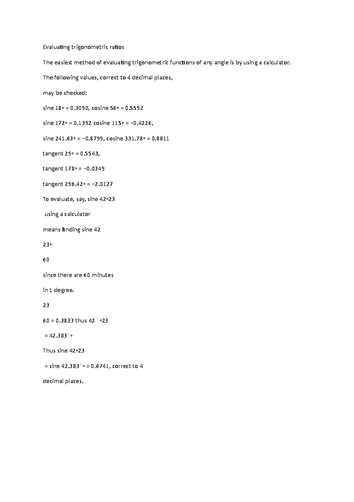 Evaluating trigonometric ratios - The following values, correct to 4 ...