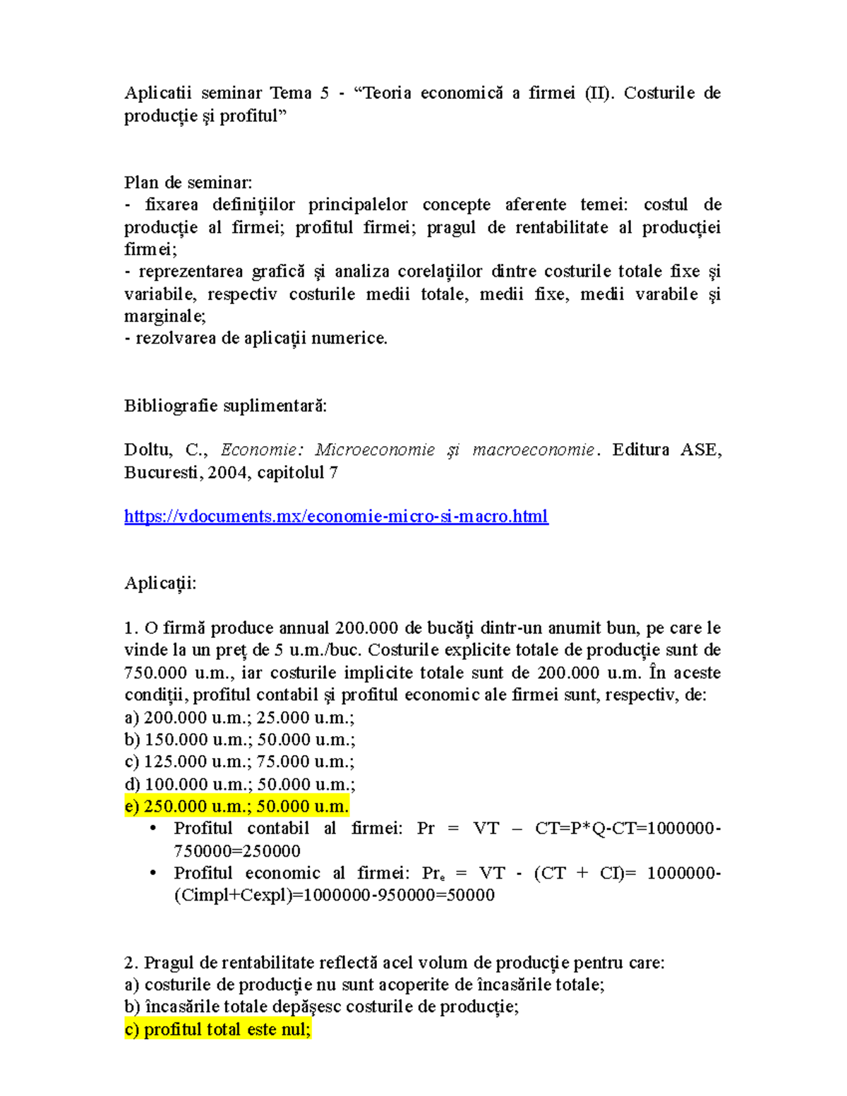 Rezolvari Aplicatii Costul DE Productie - Aplicatii seminar Tema 5 ...