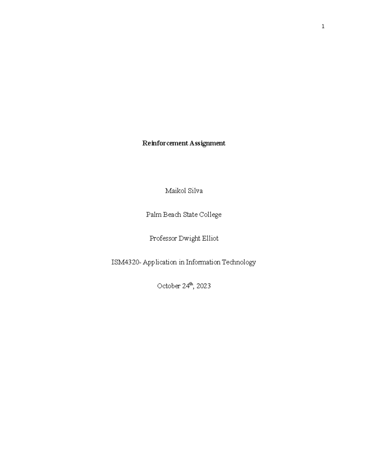 Reinforce Assignment- ISM4320 - Reinforcement Assignment Maikol Silva ...