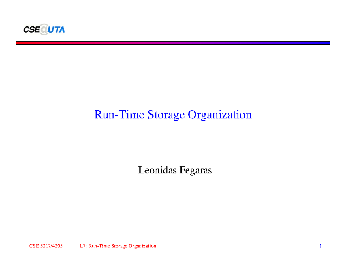 Run-Time Storage Organization - L7: Run-Time Storage Organization Run ...