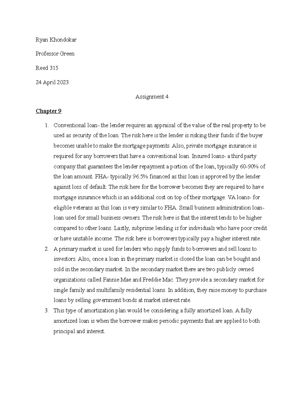 Assignment 4 Ryan Khondokar Professor Green Reed 315 24 April 2023 Assignment 4 Chapter 9