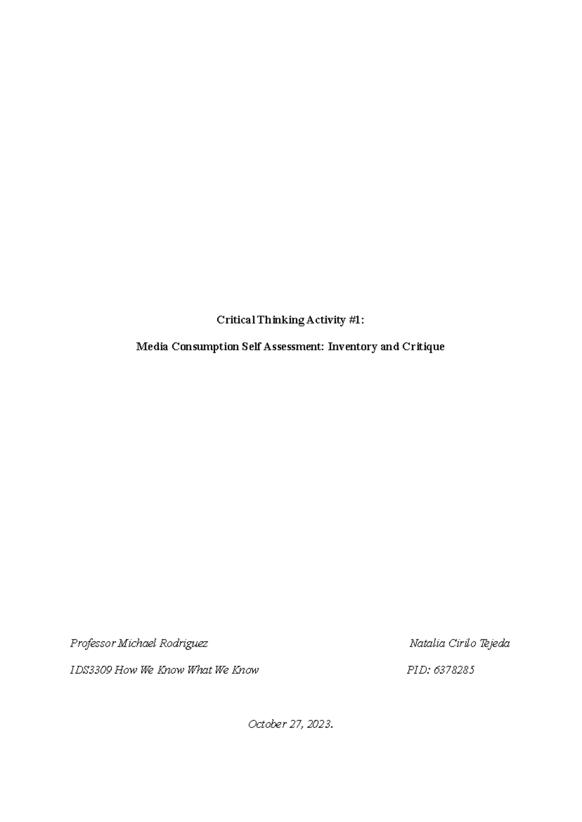 Critical thinking act #1 - Critical Thinking Activity #1: Media ...