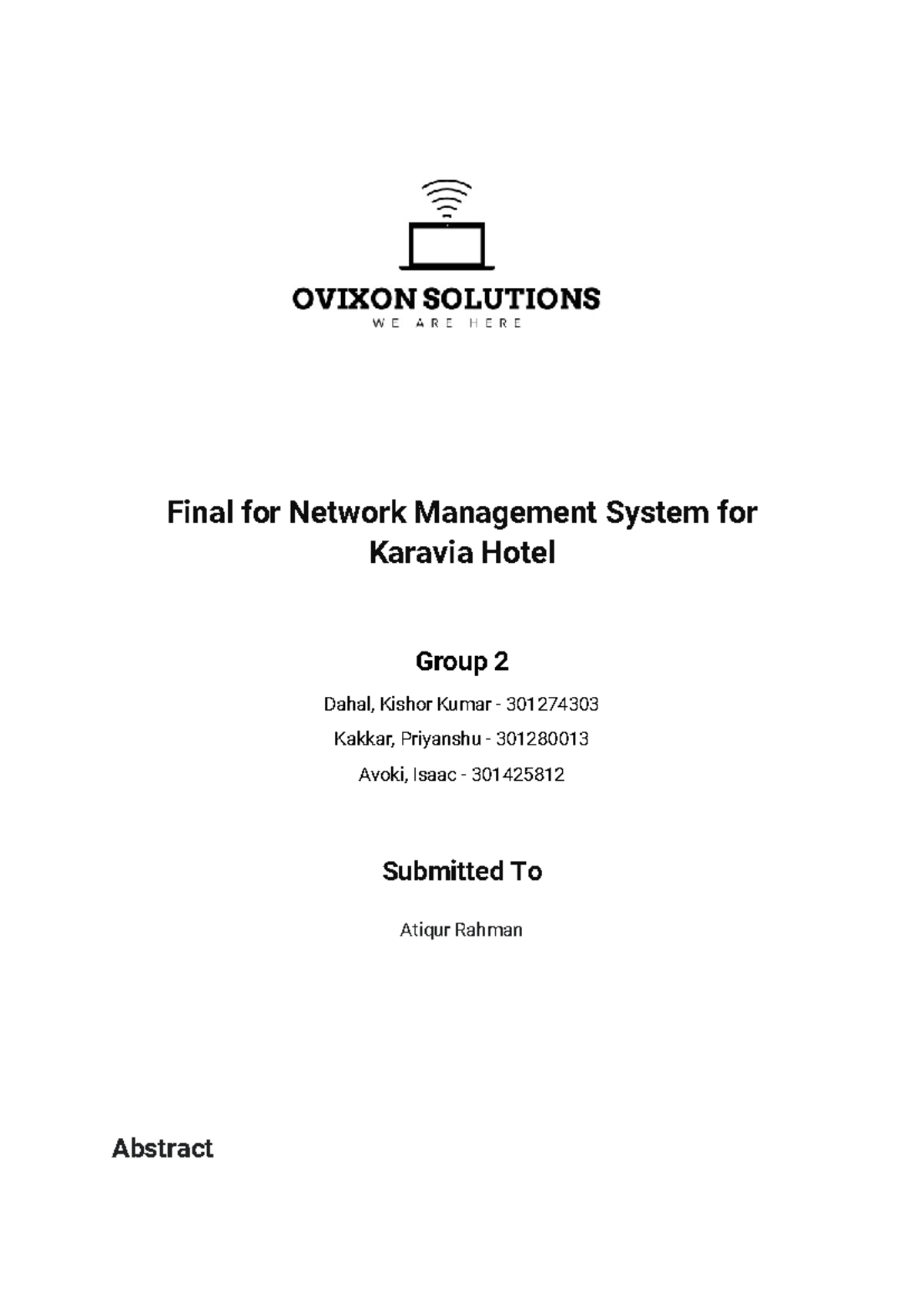 Final for Network Management - The focus of this project is to design ...