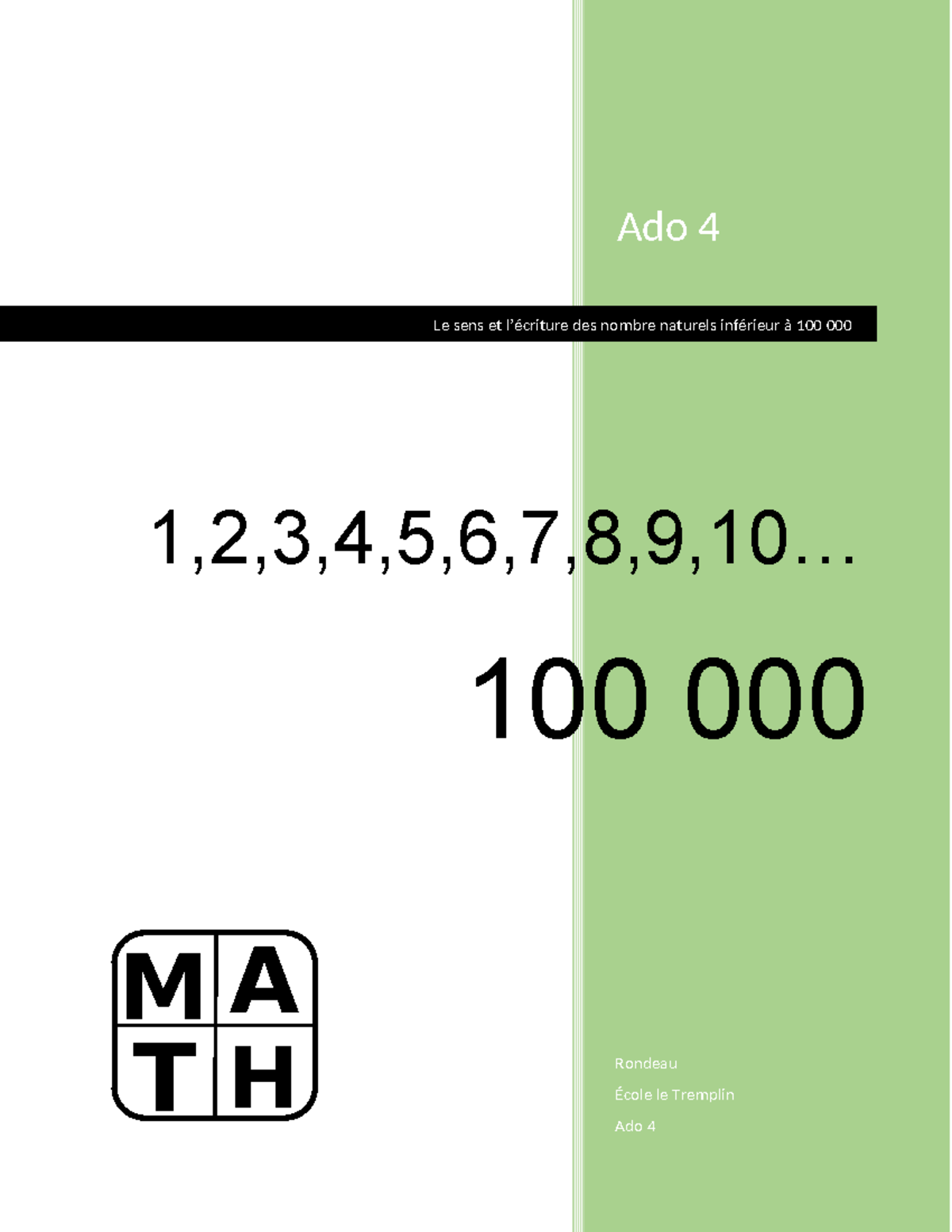 Fascicule Ado 4 - sens nombres naturels - 4 année primaire - Ado 4 Rondeau École le Tremplin Ado ...