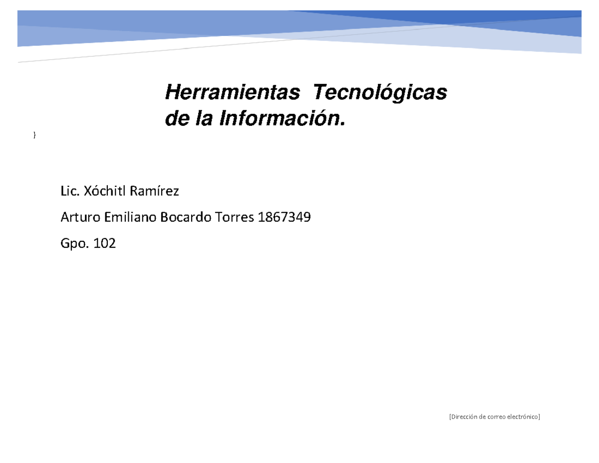AEBT EV1 - Nota: 9 - Warning: TT: undefined function: 32 } Herramientas Tecnológicas de la - Studocu