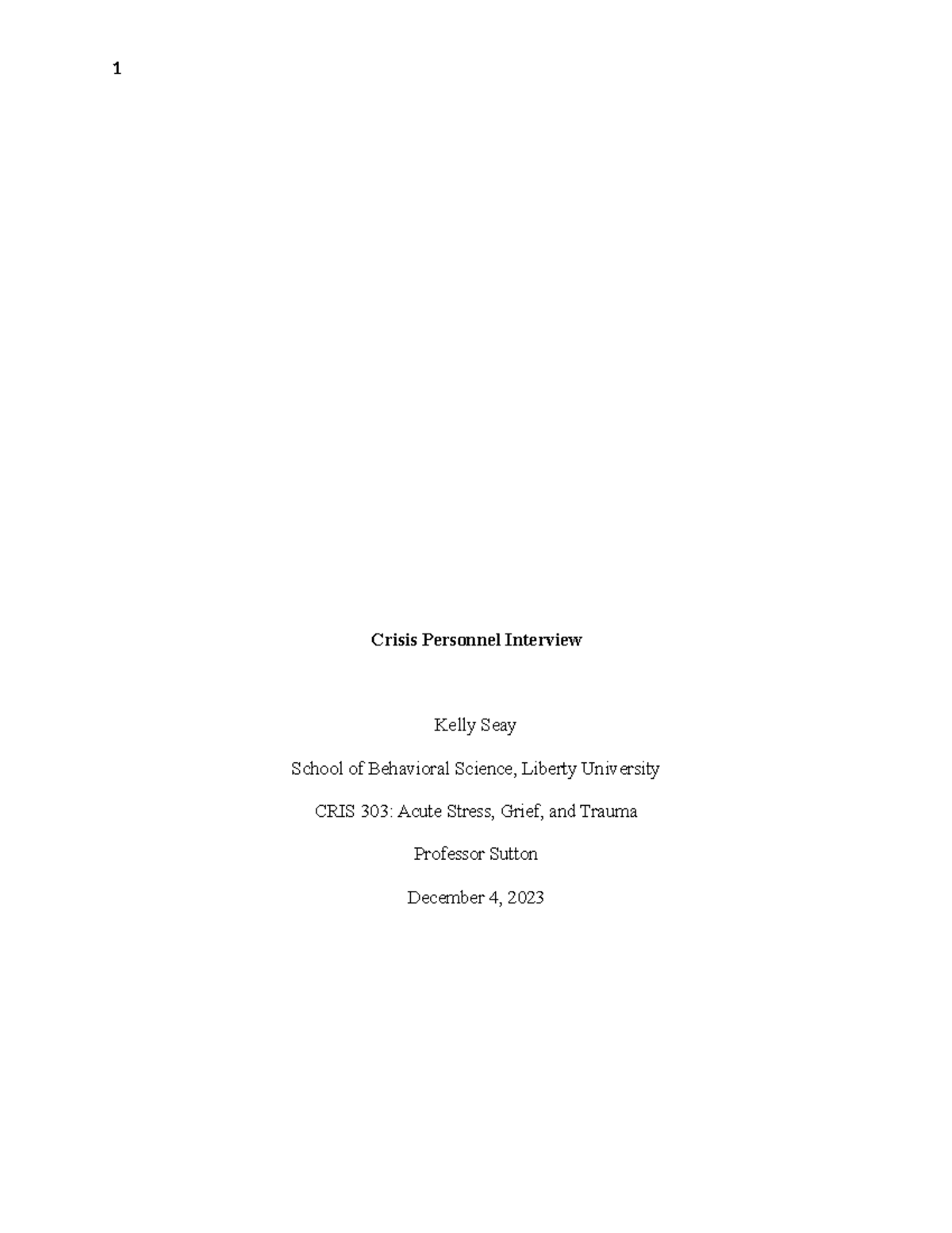 Crisis Personnel Interview 2 - Crisis Personnel Interview Kelly Seay ...