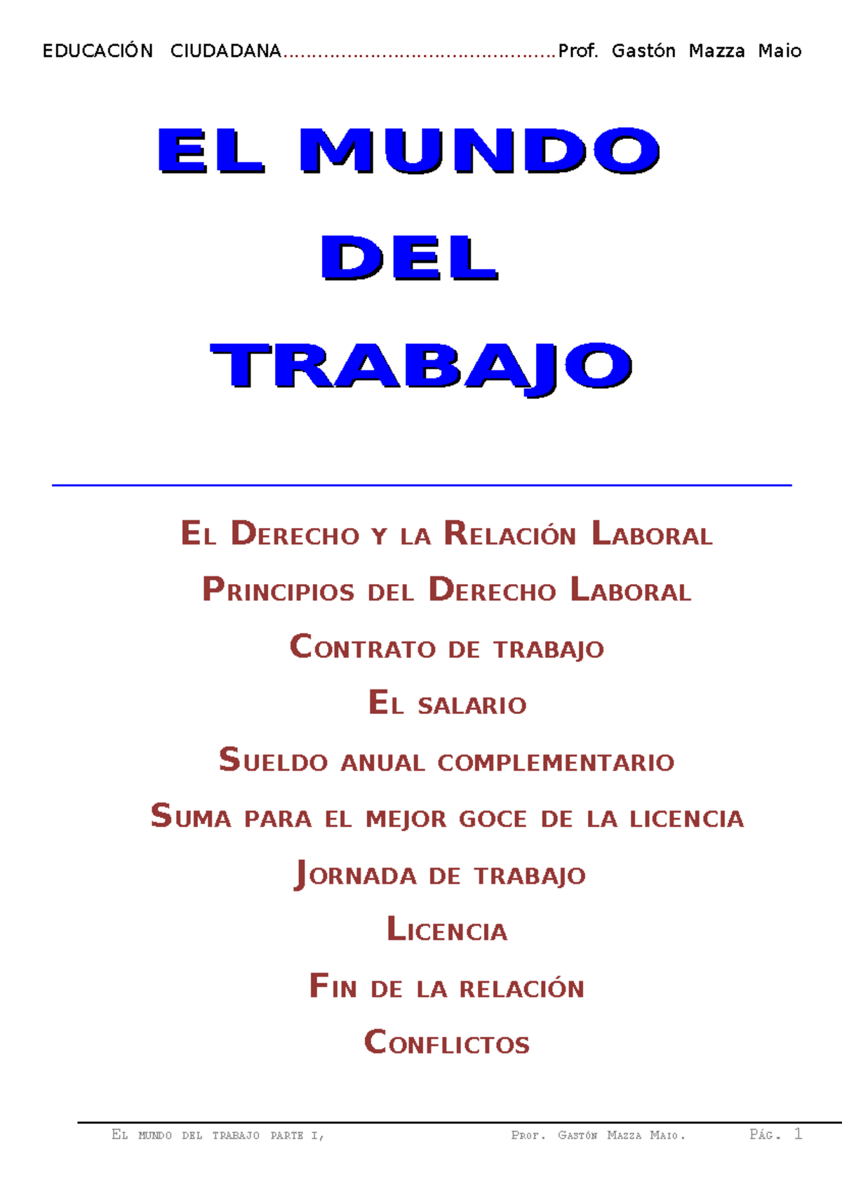 Laboral el mundo del trabajo rl - EDUCACIÓN CIUDADANA
