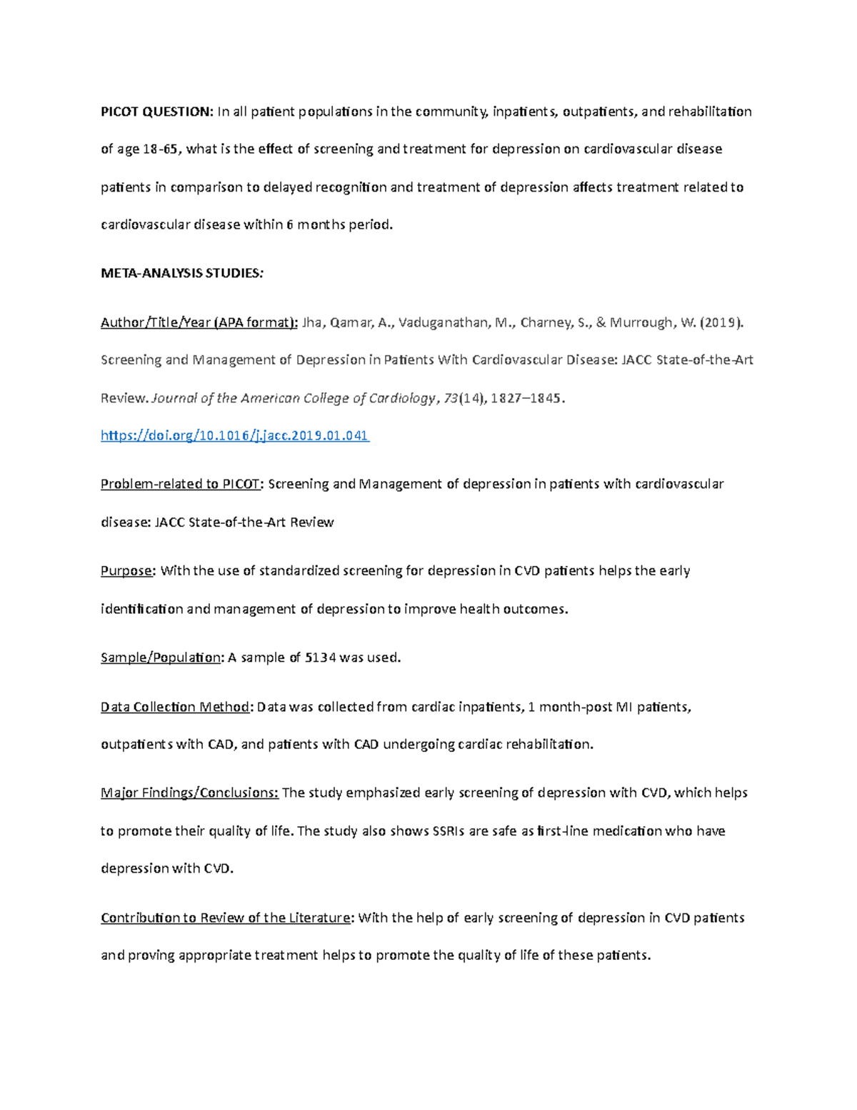 Week 5 assignment - n/a - PICOT QUESTION: In all patient populations in ...