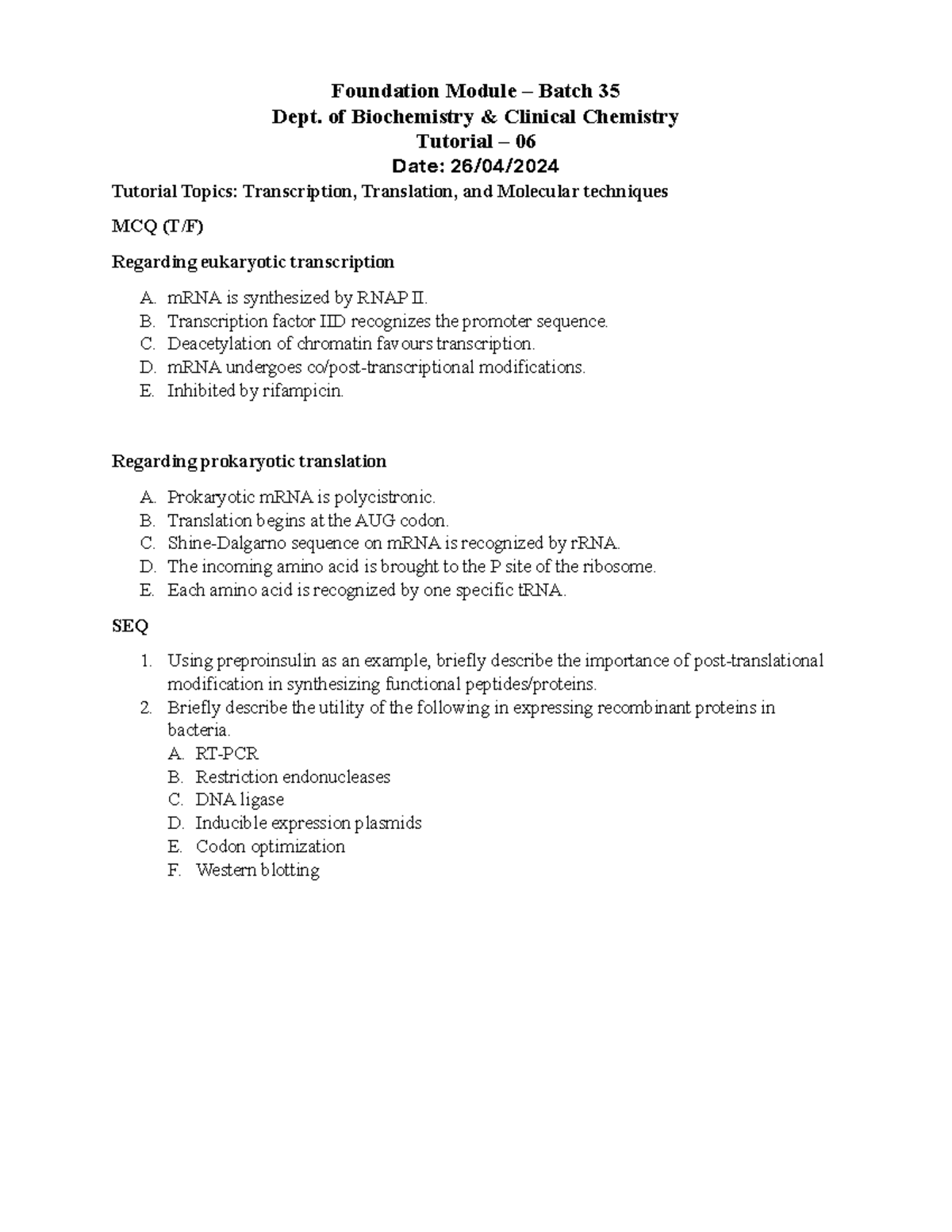 Tutorial 6 Biochemistry B 35 - Foundation Module – Batch 3 5 Dept. of ...