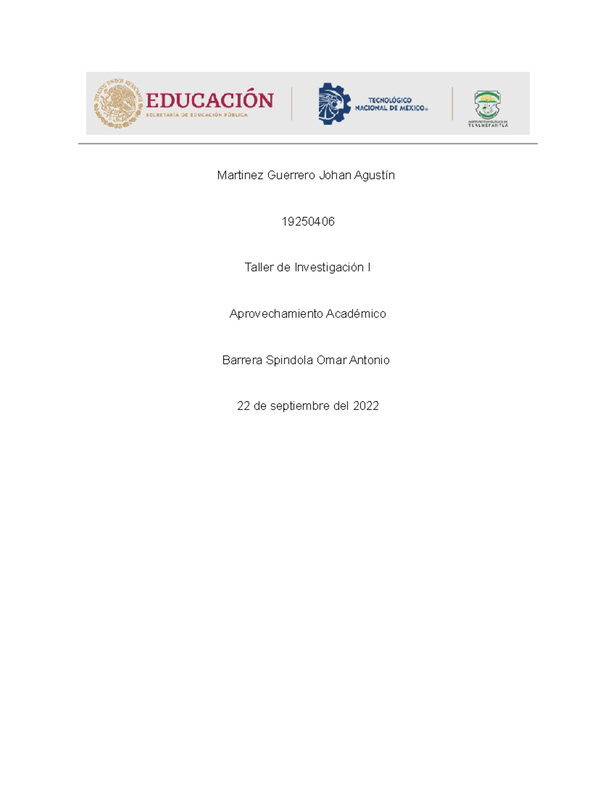 Aprovechamiento Academico MGJA - Martinez Guerrero Johan Agustín ...