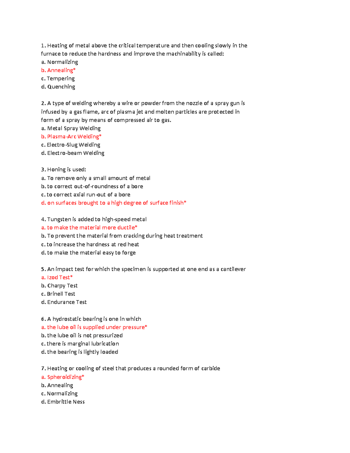 Machine Design-Multiple Choice - Heating of metal above the critical ...