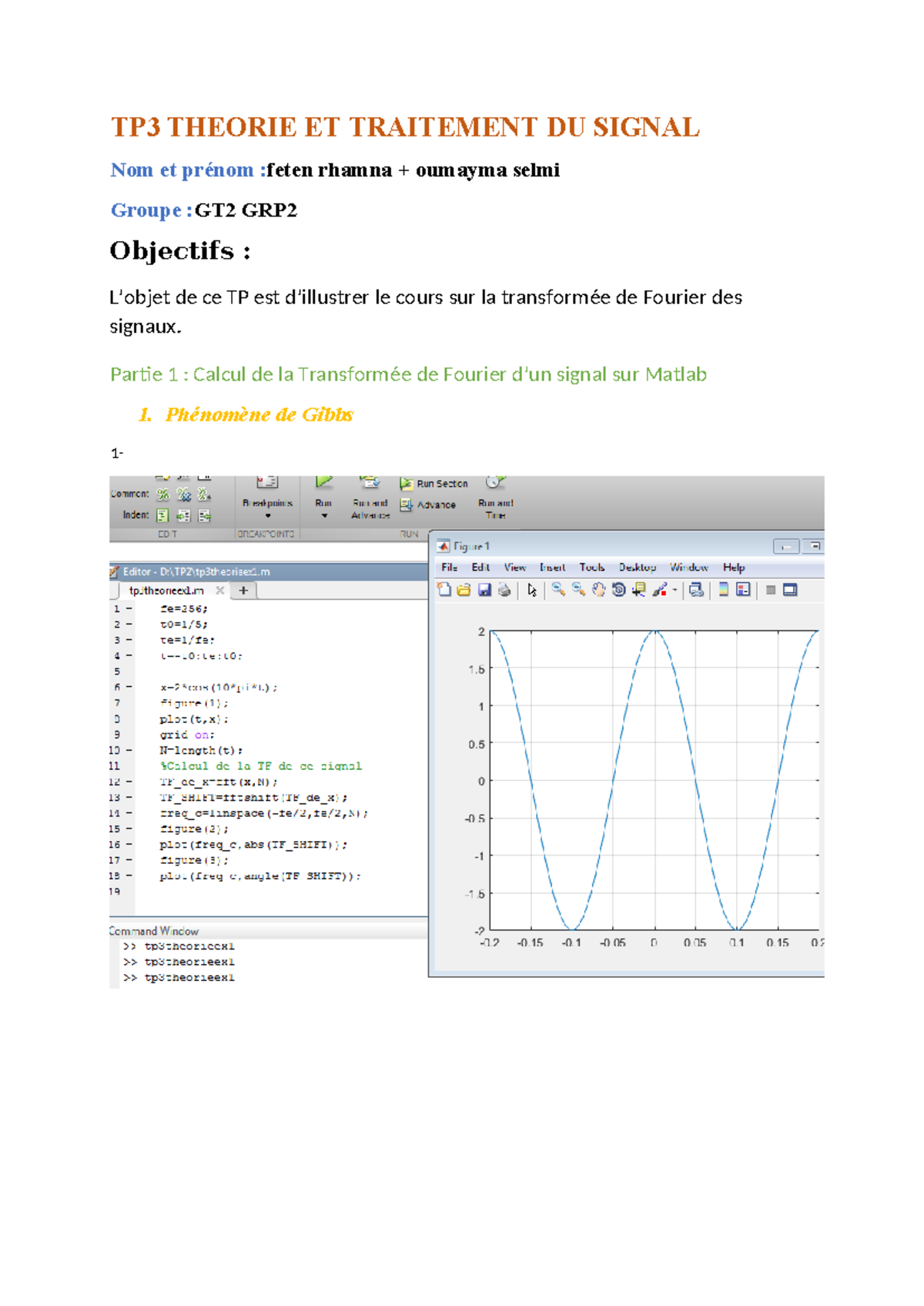 TP3 Theorie ET Traitement DU Signal - TP3 THEORIE ET TRAITEMENT DU SIGNAL Nom et prénom :feten ...