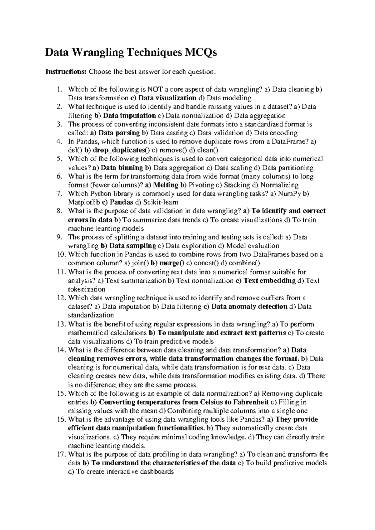 Unit 2 - Data Wrangling Techniques MCQs Instructions: Choose the best answer for each question ...