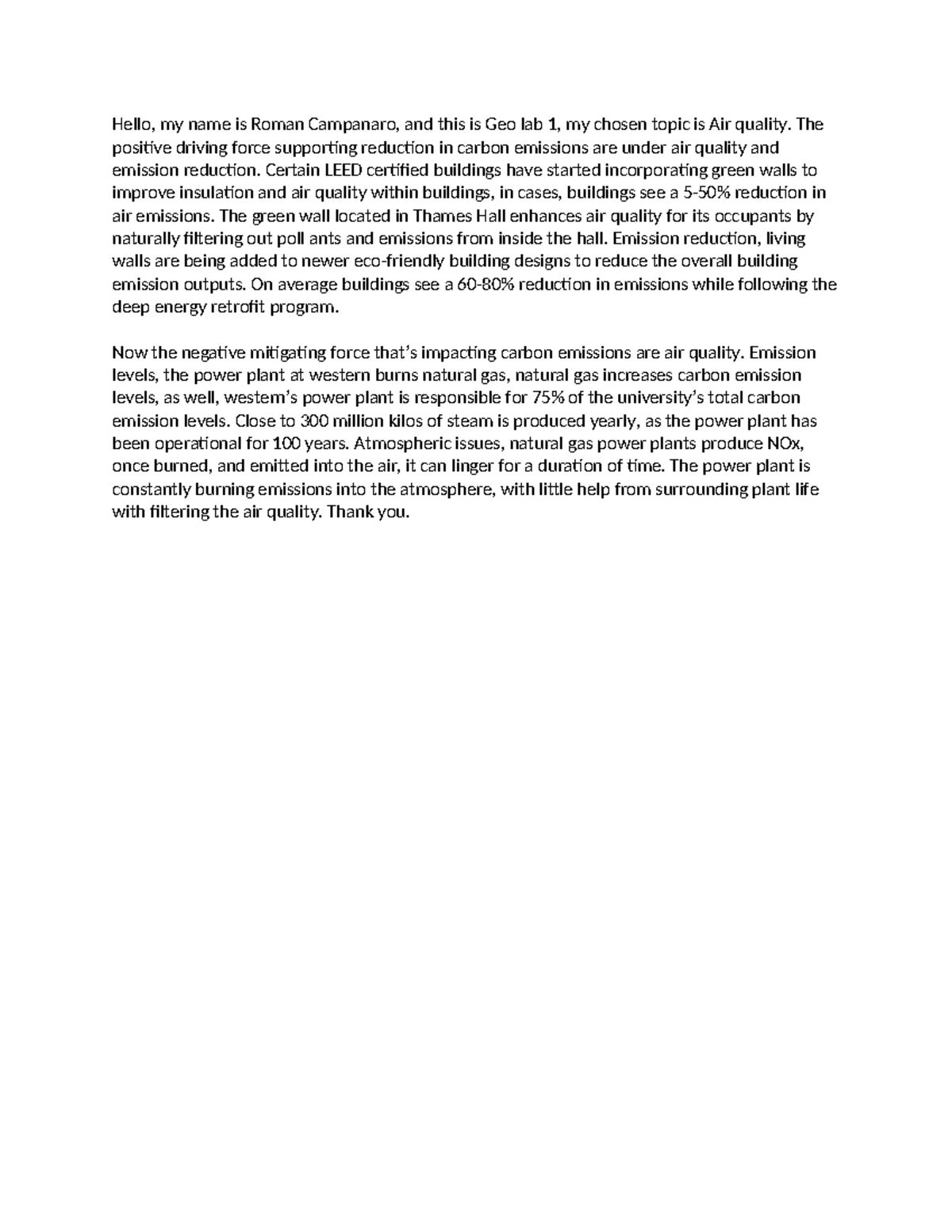 Geo Script lec 5 - Hello, my name is Roman Campanaro, and this is Geo lab 1, my chosen topic is ...