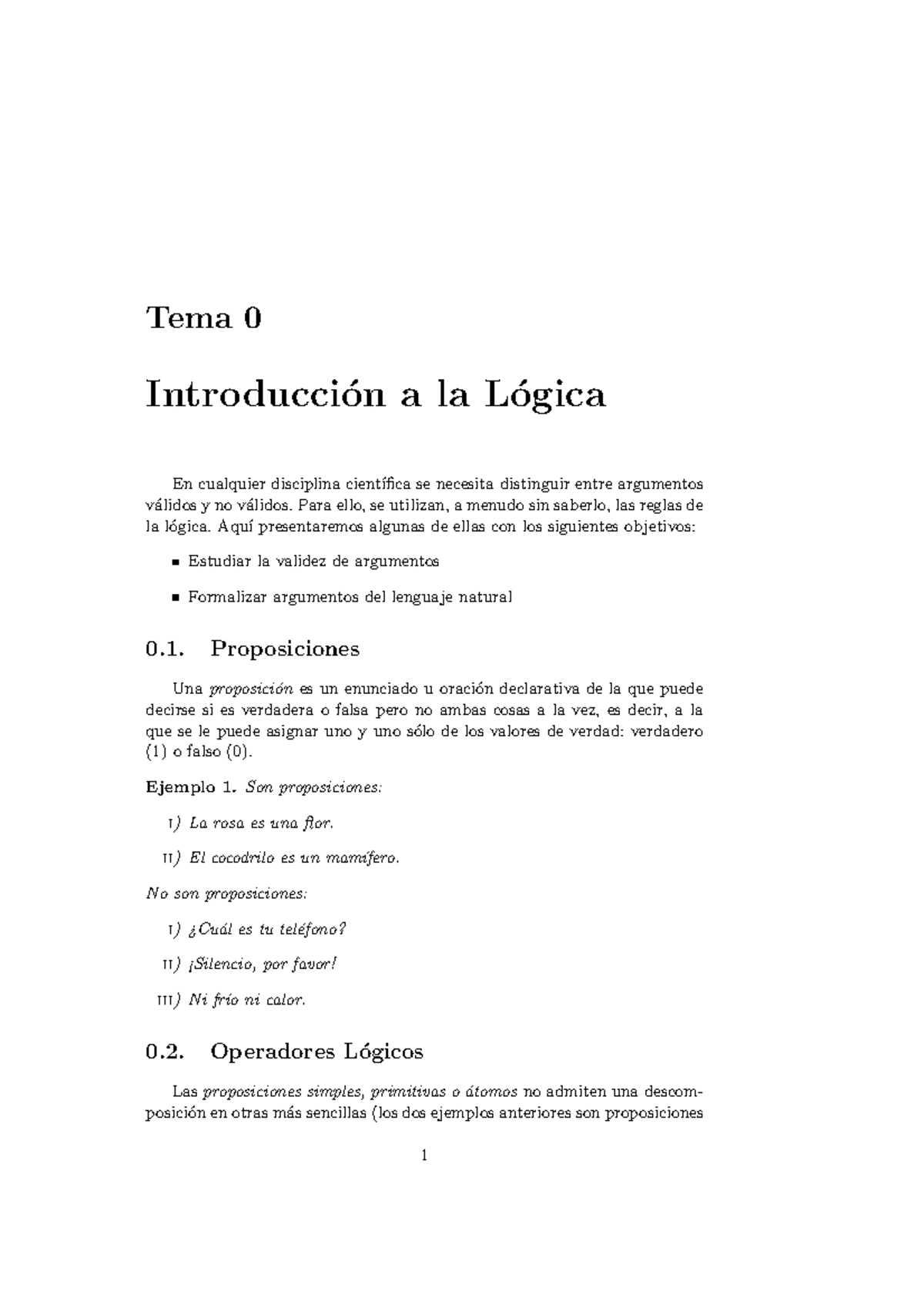 Logica - Introducción a la lógica - Tema 0 Introducci ́on a la L ́ogica En cualquier disciplina ...