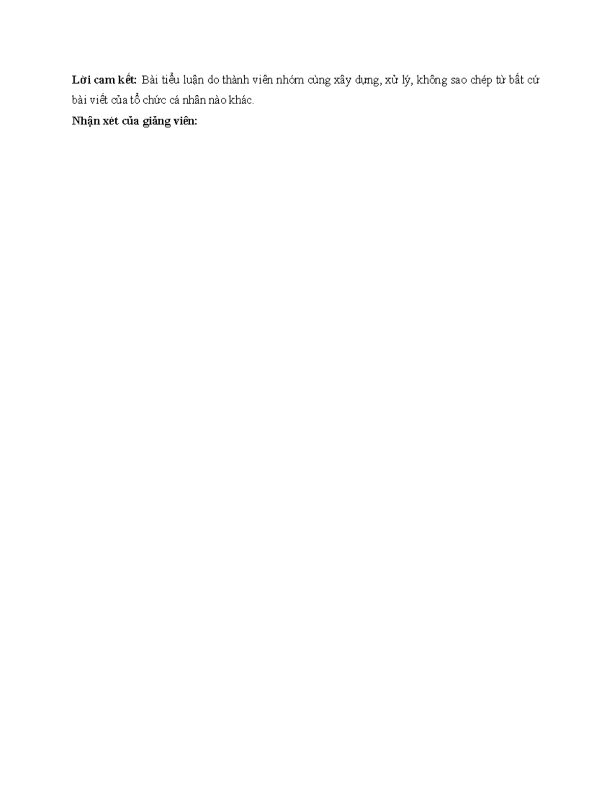 Bài-làm - Bài-làm maybe it help you to pass osm - Lời cam kết: Bài tiểu luận do thành viên nhóm ...