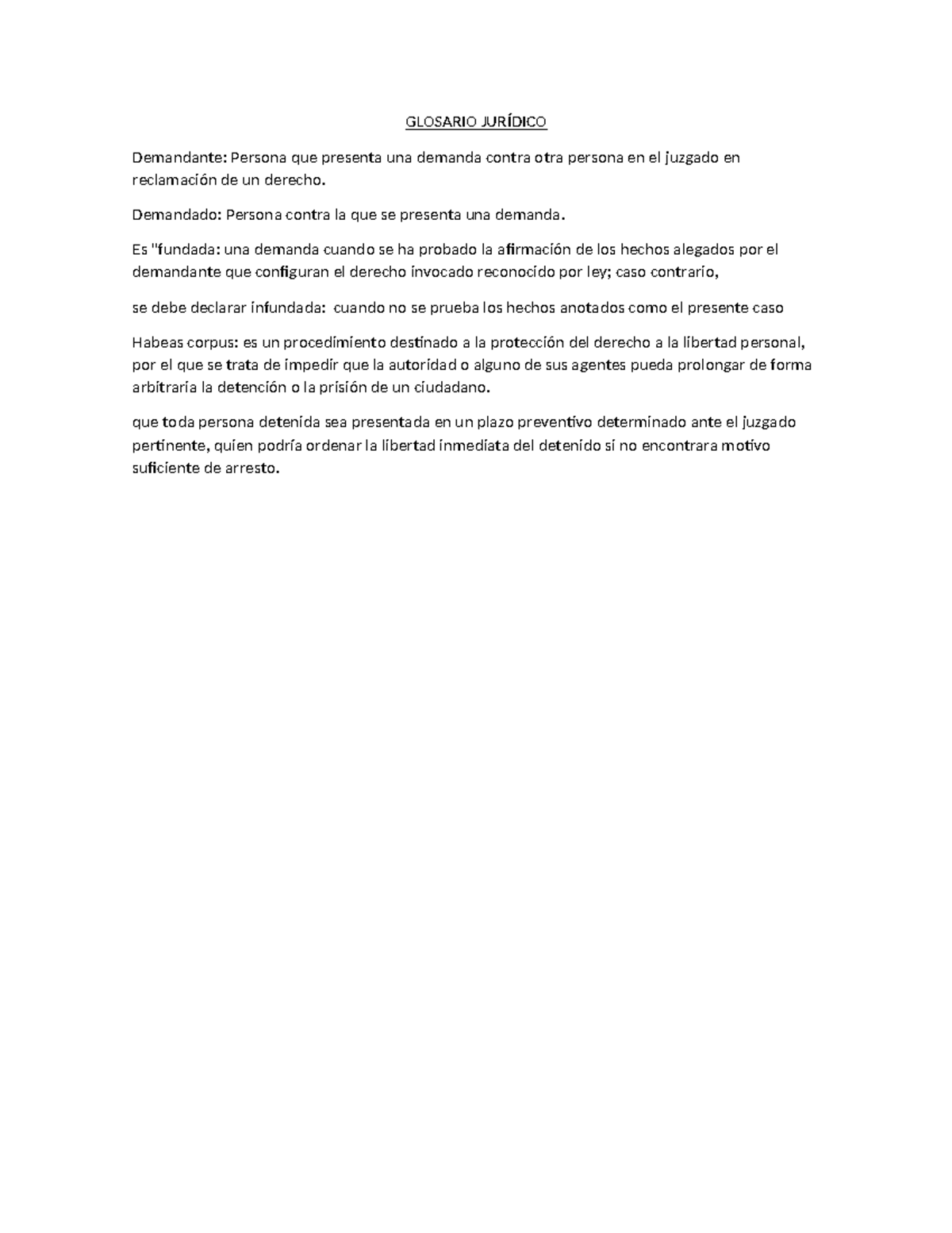 Glosario Jurídico - apuntes - GLOSARIO JURÍDICO Demandante: Persona que ...