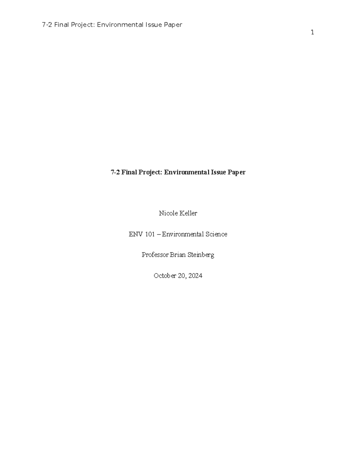 7-2 Final Project - Environmental Issue Paper - 1 7-2 Final Project ...