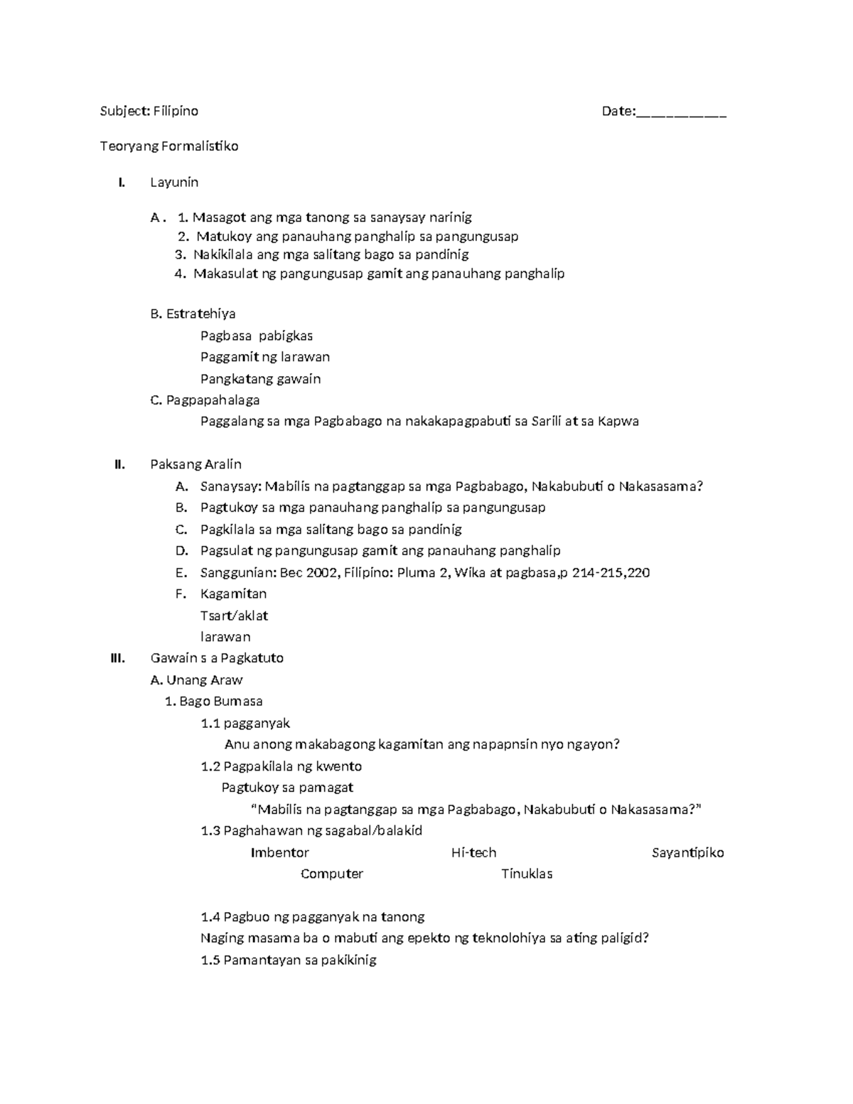 Lesson plan in filipino - Subject: Filipino Date:____________ Teoryang ...