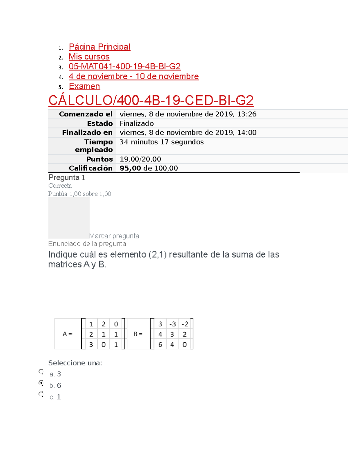 Examen Calculo 95 - Hice caca seca - 1. Página Principal 2. Mis cursos ...