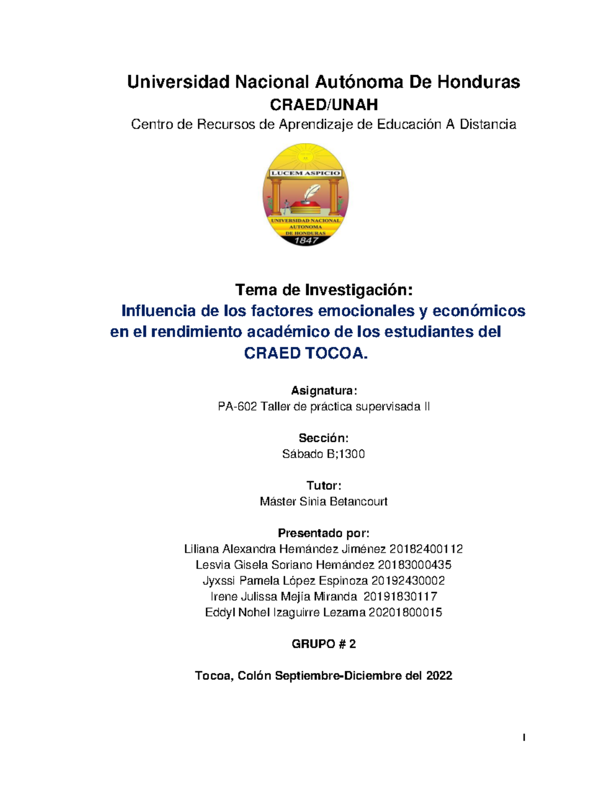 Informe Final Grupo 2 - Universidad Nacional Autónoma De Honduras CRAED ...