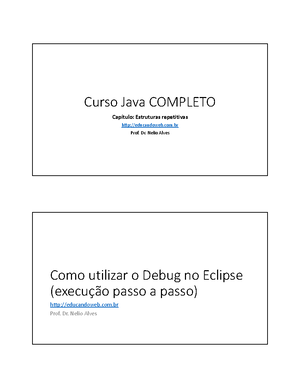 02 exercicios 3 estrutura while - Curso Java Completo educandoweb.com Prof. Dr. Nelio Alves ...
