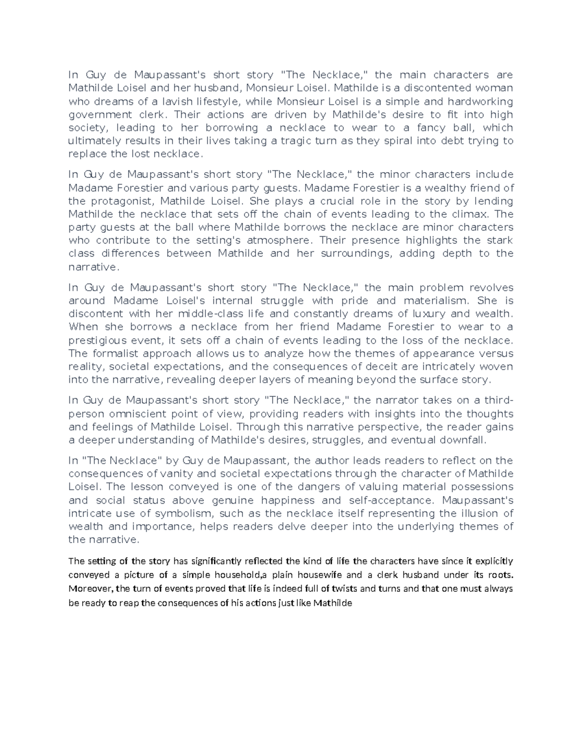 In Guy de Maupassant - the necklace - In Guy de Maupassant's short ...