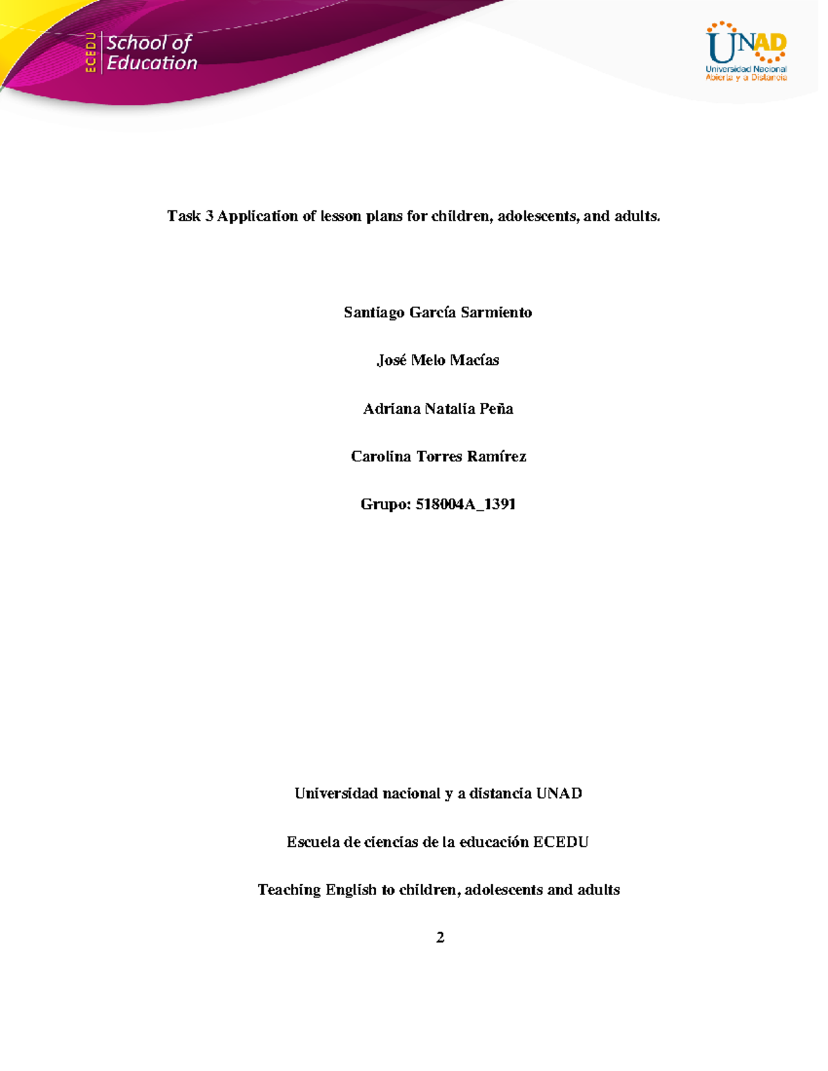 Task 3 Application of lesson plans for children - Santiago García ...