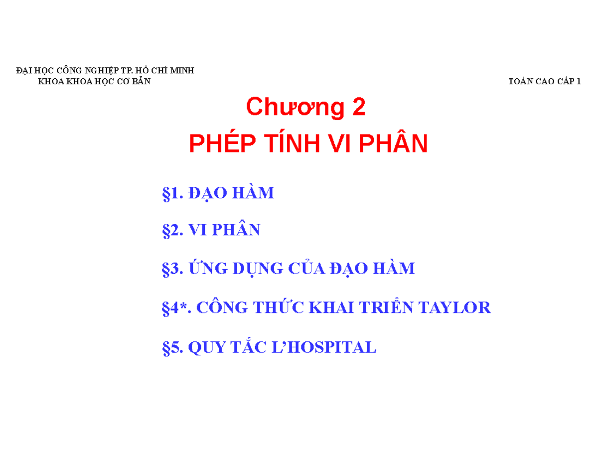 A1CH2 - Nsnsjs - KHOA KHOA HỌC CƠ BẢN TOÁN CAO CẤP 1 §1. ĐẠO HÀM §2. VI ...