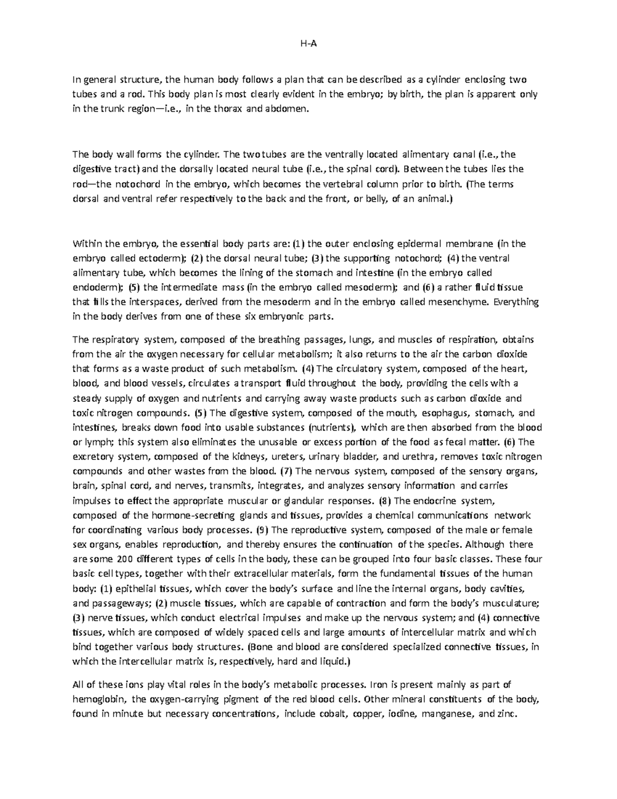 H-A 11 - ESSAY - In general structure, the human body follows a plan ...