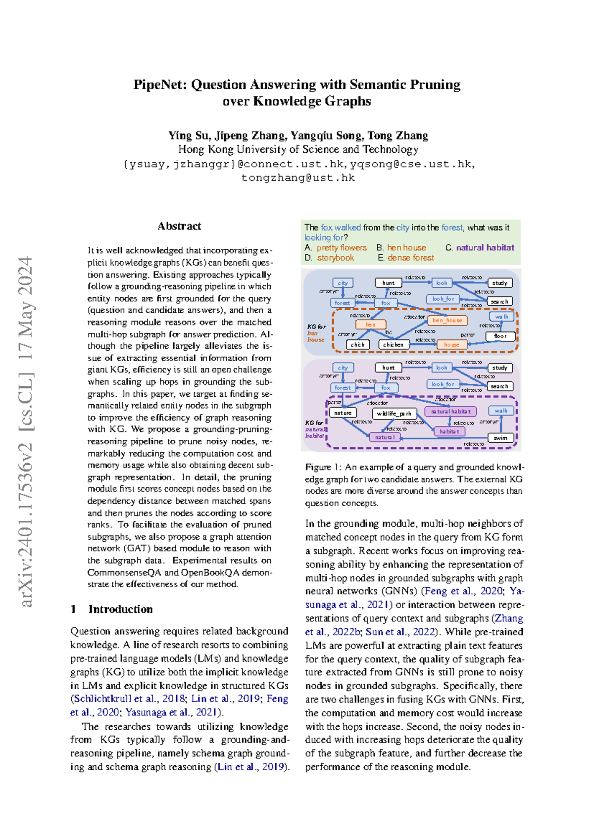 Pipe Net- Question Answering with Semantic Pruning over Knowledge Graphs - PipeNet: Question ...