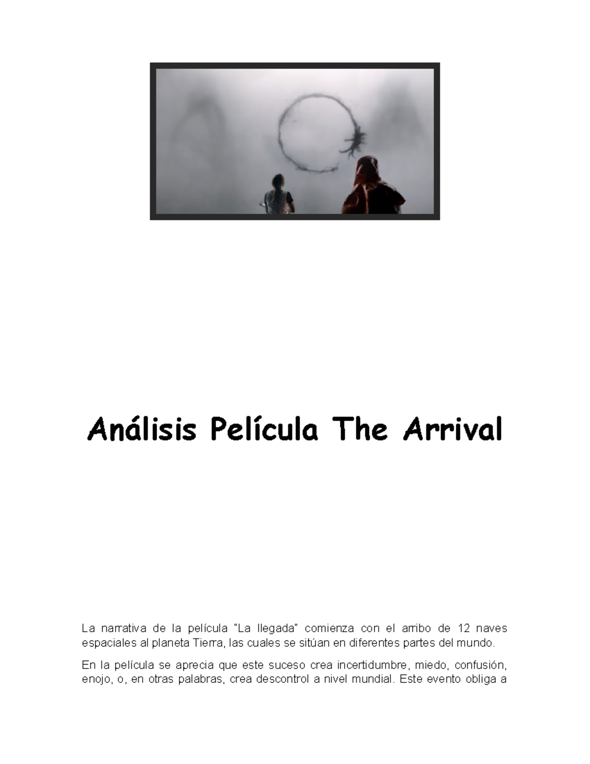Análisis Película La Llegada - Análisis Película The Arrival La narrativa de la película “La ...