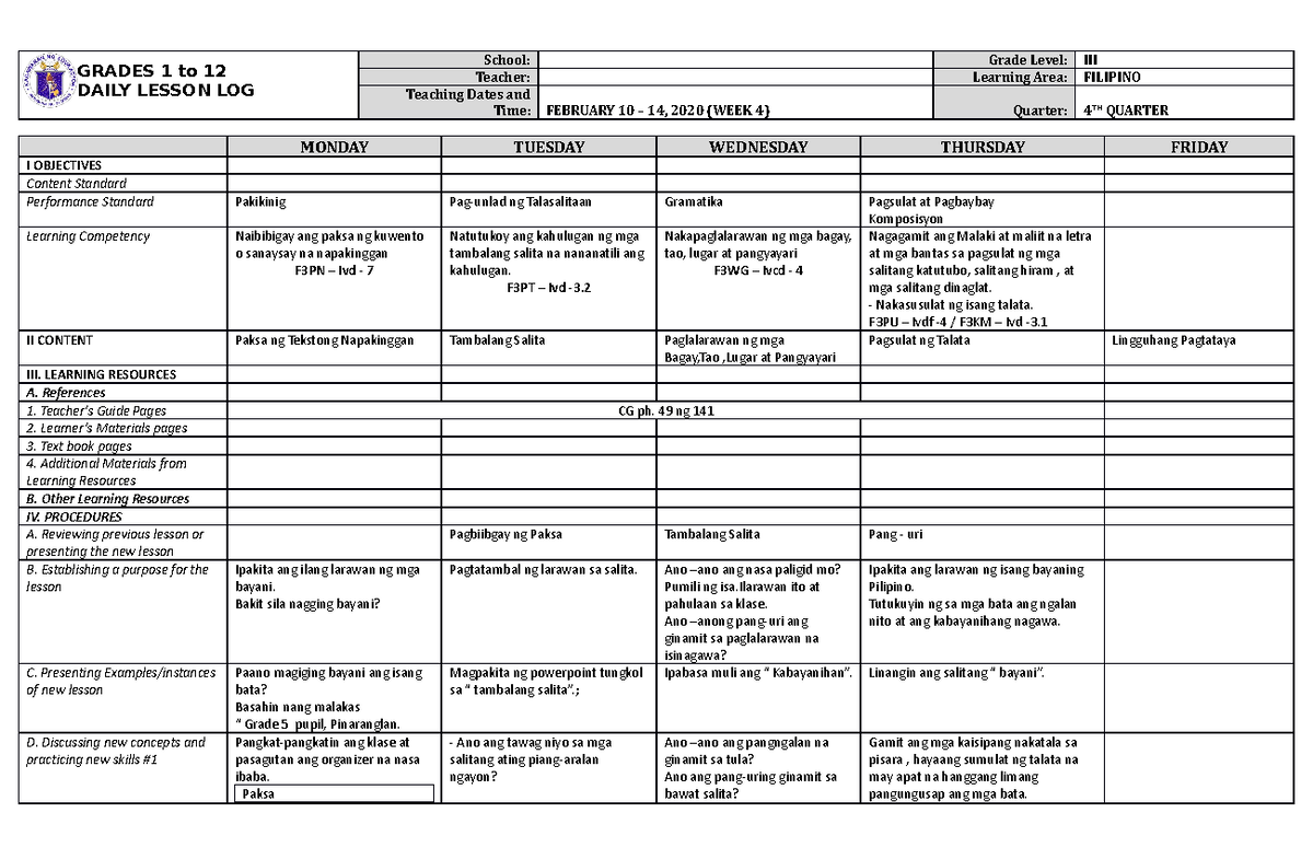 DLL Filipino 3 Q4 W4 - 4th - GRADES 1 to 12 DAILY LESSON LOG School: Grade Level: III Teacher ...