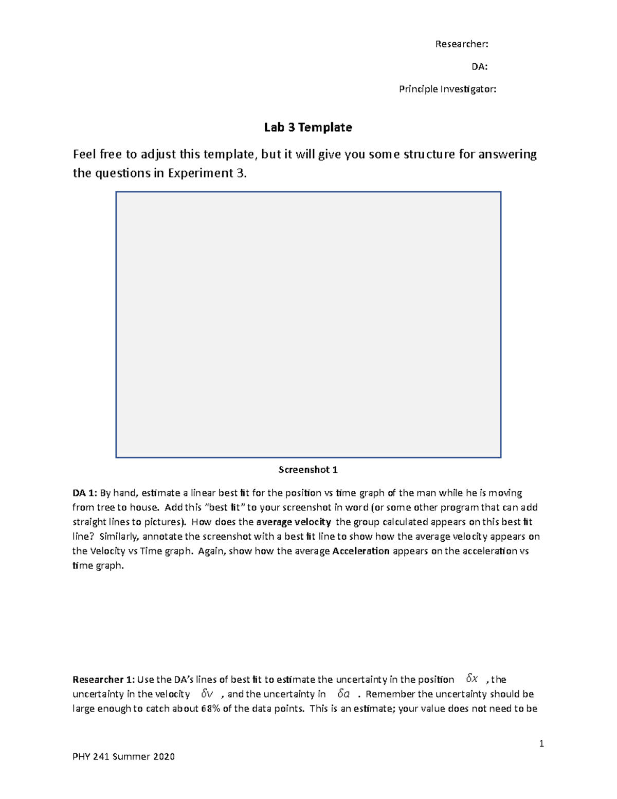 Lab 3 Template (empty) - Researcher: DA: Principle Investigator: Lab 3 ...