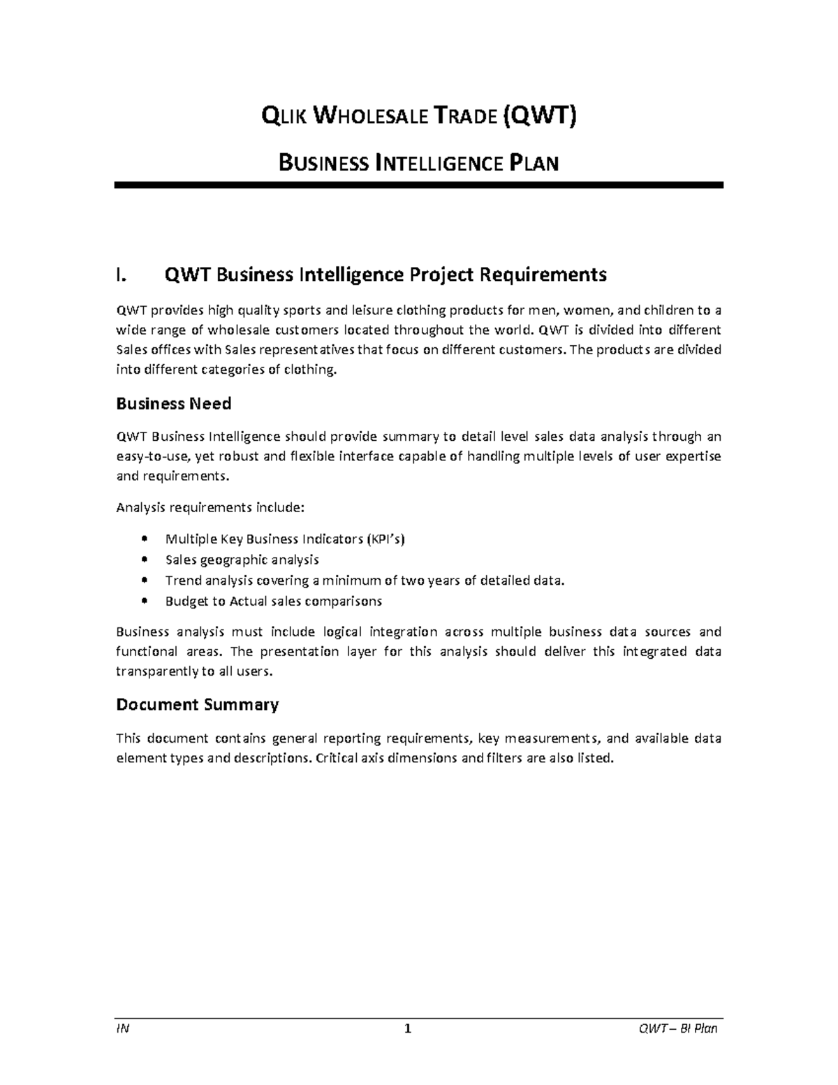 Caso Estudio-QWT-BIPlan - QLIK WHOLESALE TRADE (QWT) BUSINESS INTELLIGENCE PLAN I. QWT Business ...