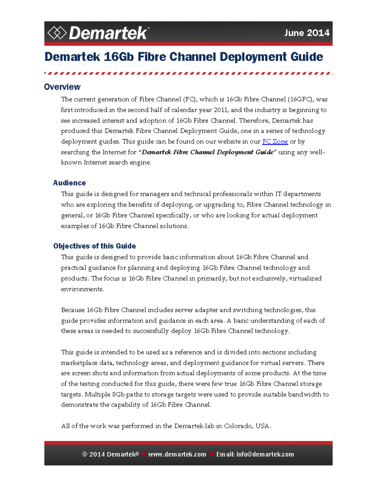Demartek Fibre Channel Deployment Guide 2014-06 - June 2014 Demartek 16Gb Fibre Channel ...