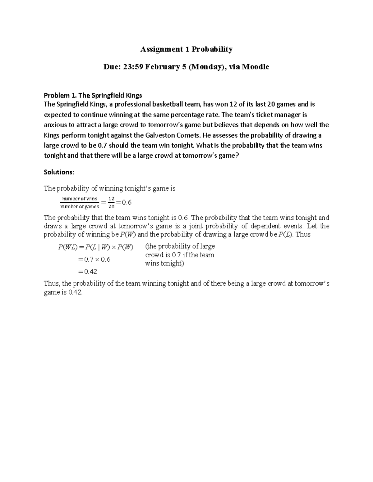 Assignment 1 Probability Solution - Assignment 1 Probability Due: 23:59 February 5 (Monday), via ...