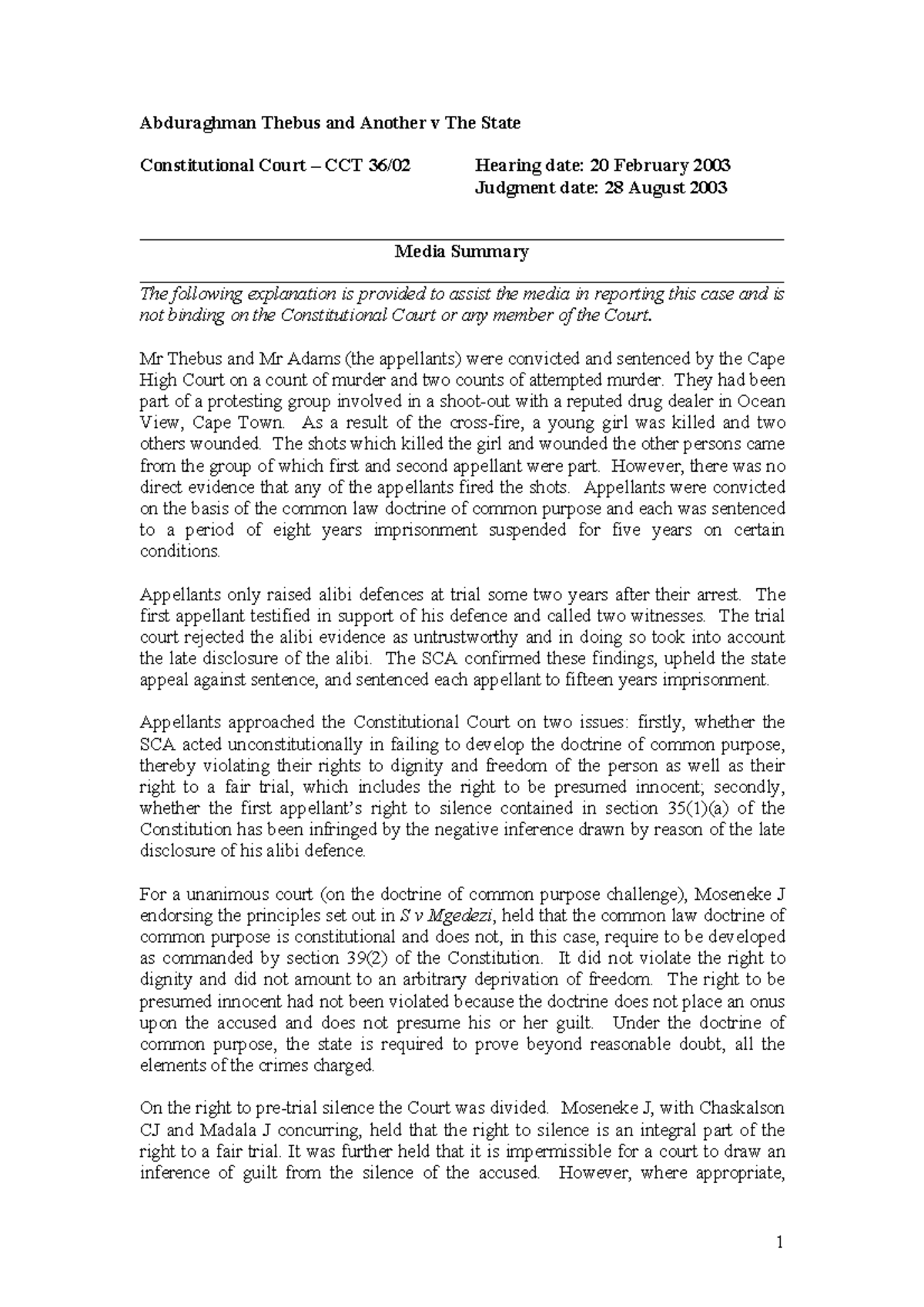 S v Thebus and Others summary - Abduraghman Thebus and Another v The ...
