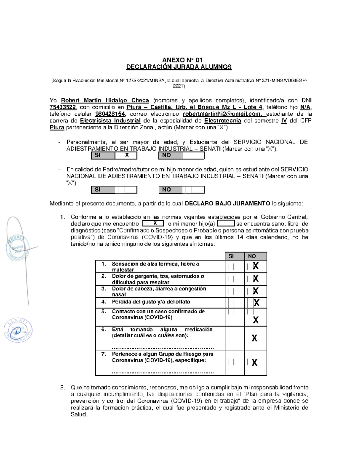 Declaración Jurada - Alumnos - SI NO Sensación de alza térmica, fiebre ...