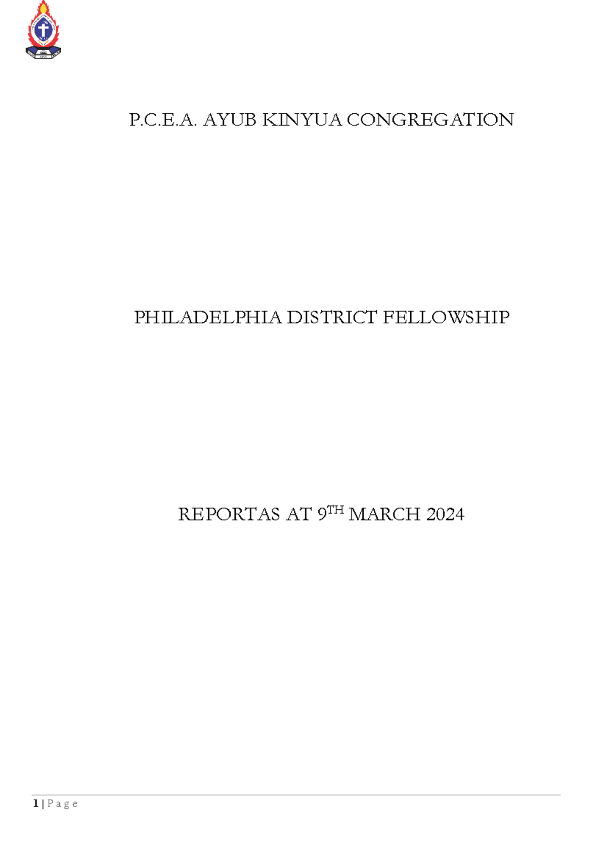 20240307 Philadelphia District LCC Report - P.C.E. AYUB KINYUA ...