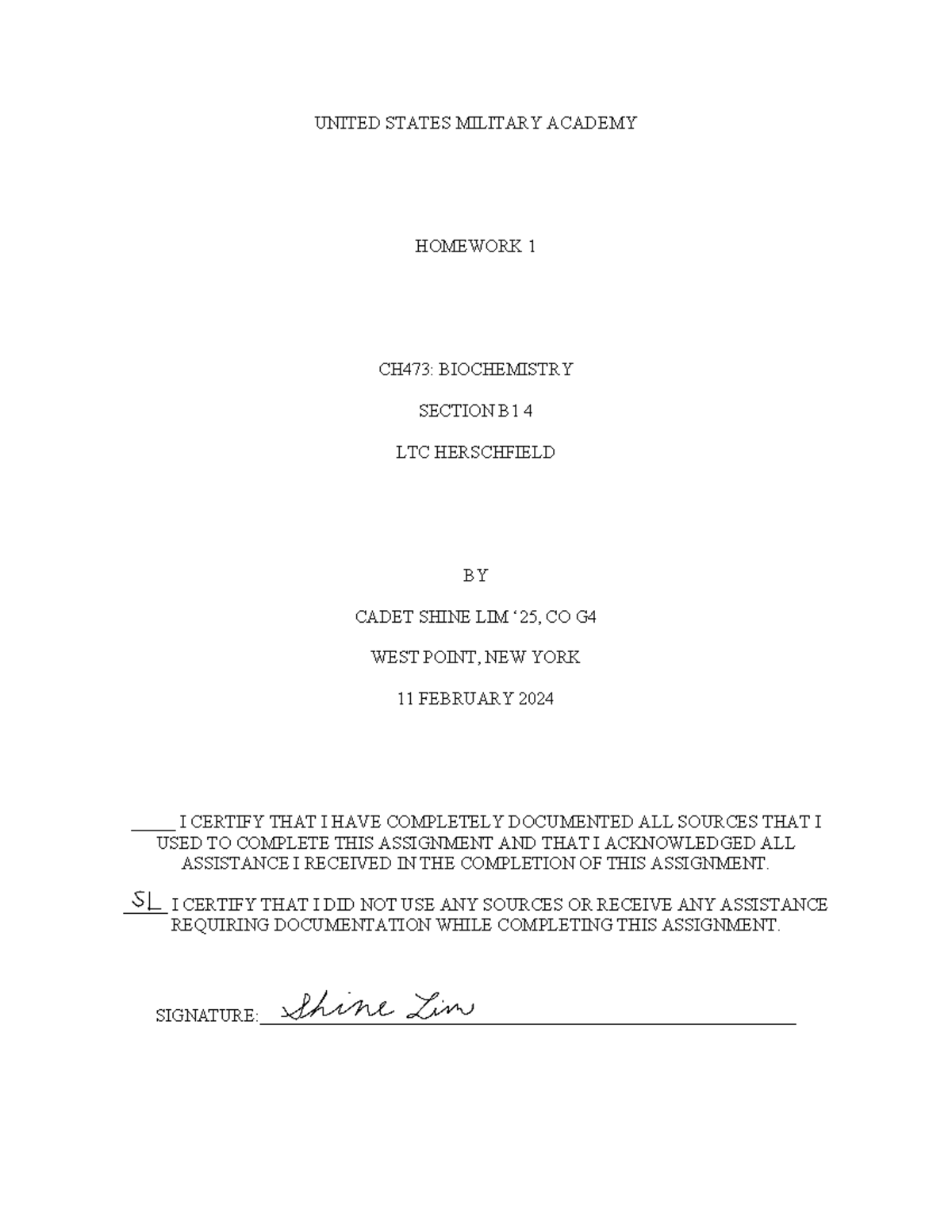 Lim Homework 1 - UNITED STATES MILITARY ACADEMY HOMEWORK 1 CH473 ...