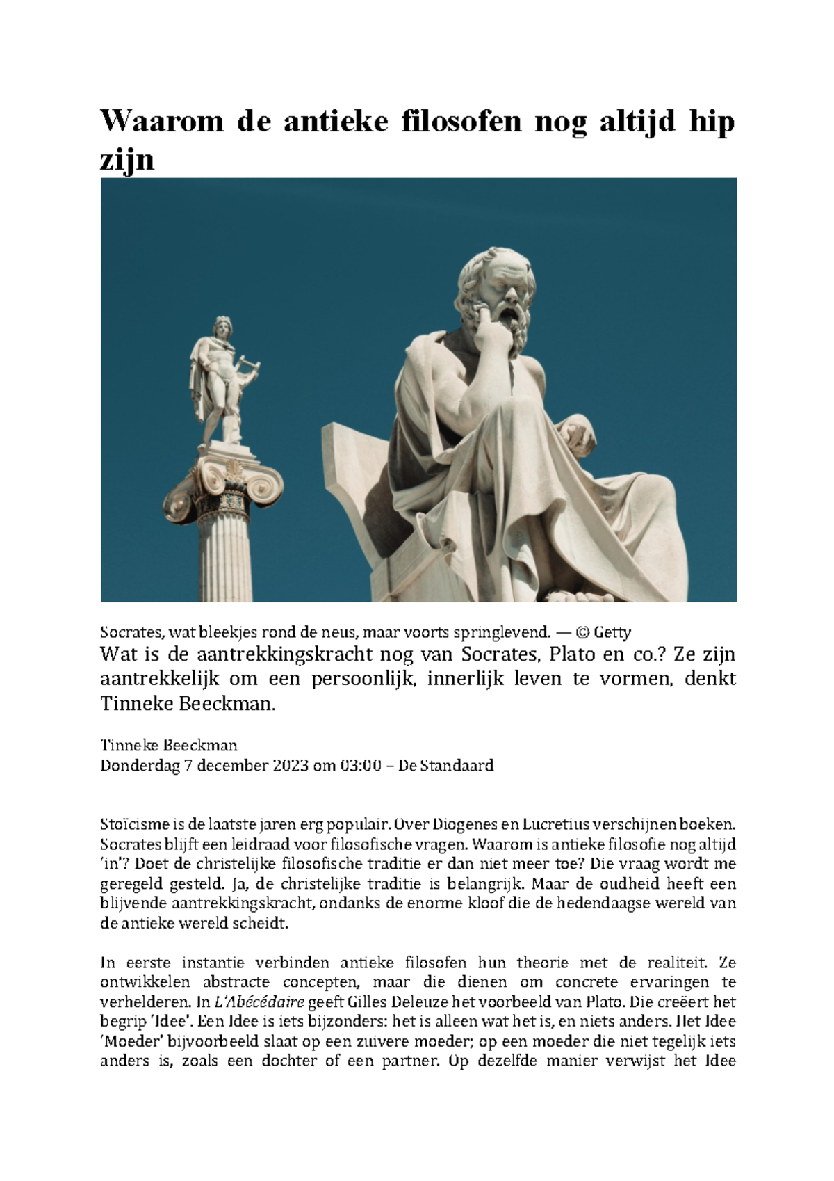 Waarom de antieke filosofen nog altijd hip zijn - Waarom de antieke ...