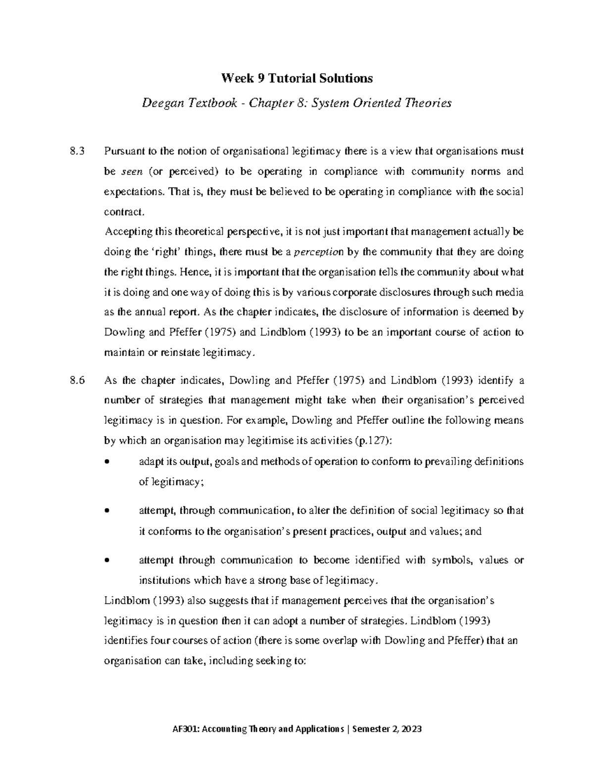 Week 9 Tutorial Solution - Week 9 Tutorial Solutions Deegan Textbook - Chapter 8 : System ...