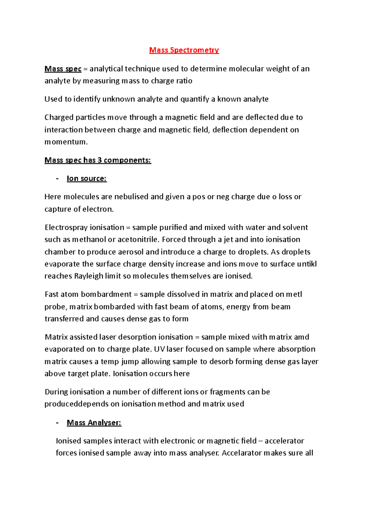 Mass - notes - Mass Spectrometry Mass spec = analytical technique used ...