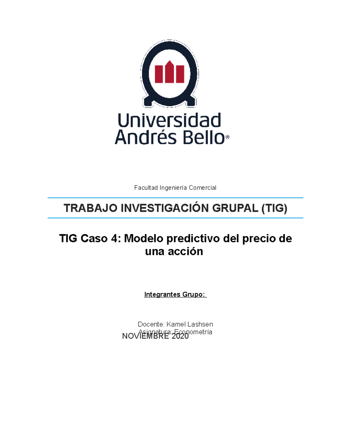 trabajo de investigación grupal - Facultad Ingeniería Comercial TRABAJO INVESTIGACIÓN GRUPAL ...