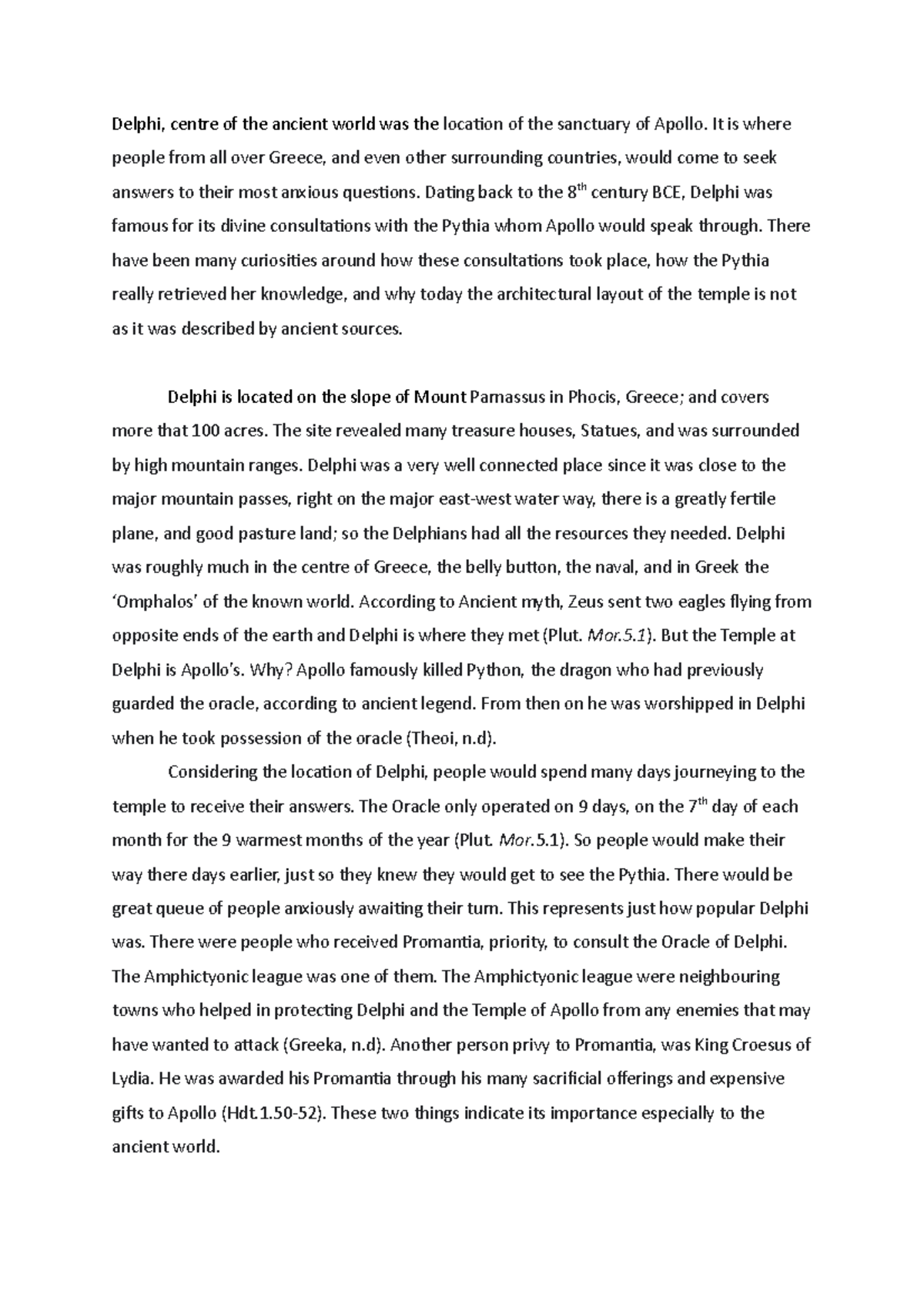 Delphi assignment - Delphi, centre of the ancient world was the location of the sanctuary of ...