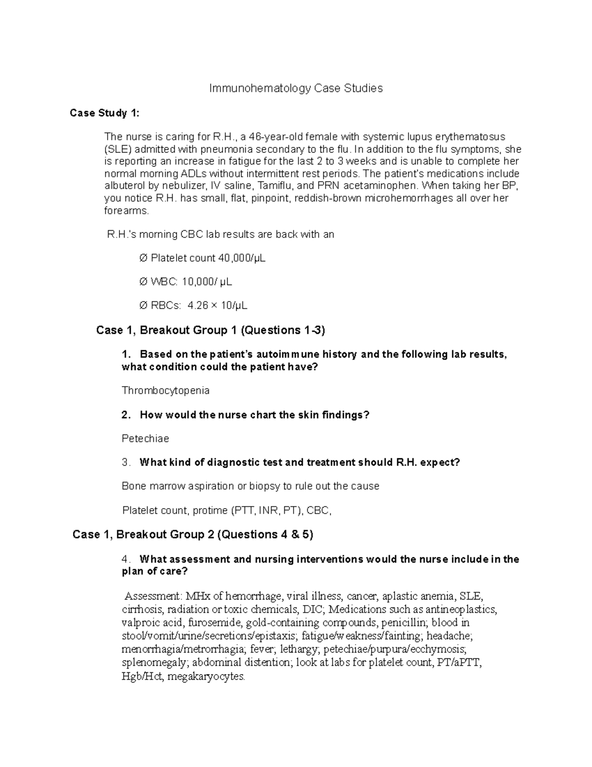 Immunohematology Case Studies - , a 46-year-old female with systemic ...