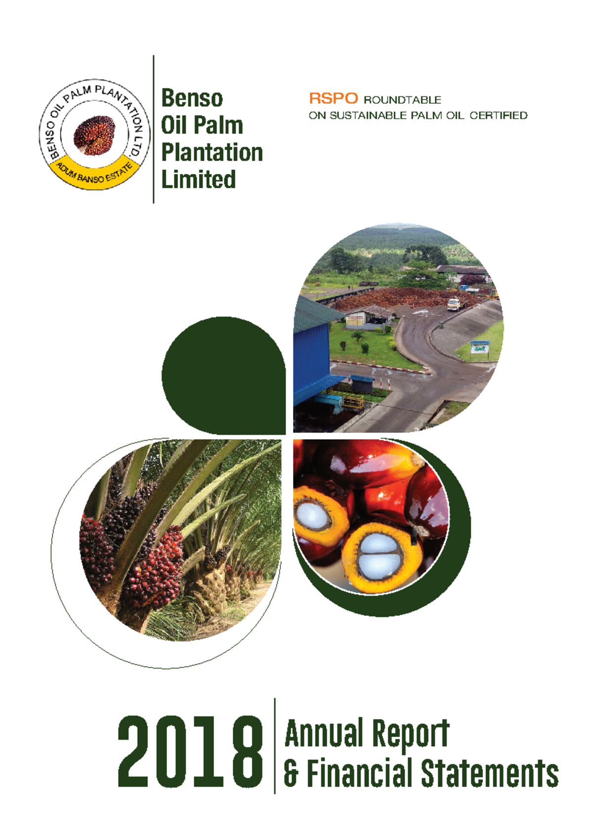 2018 Annual Report BOPP - & Financial Statements Benso Oil Palm ...